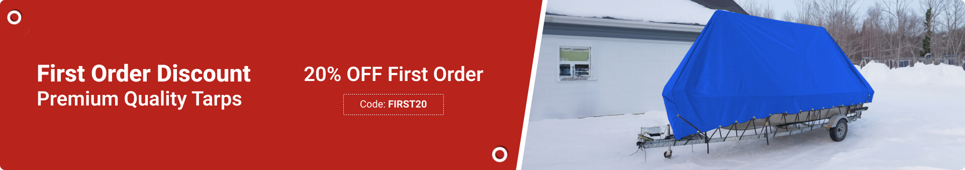 First Order Discount with 20% OFF | Tarps&All